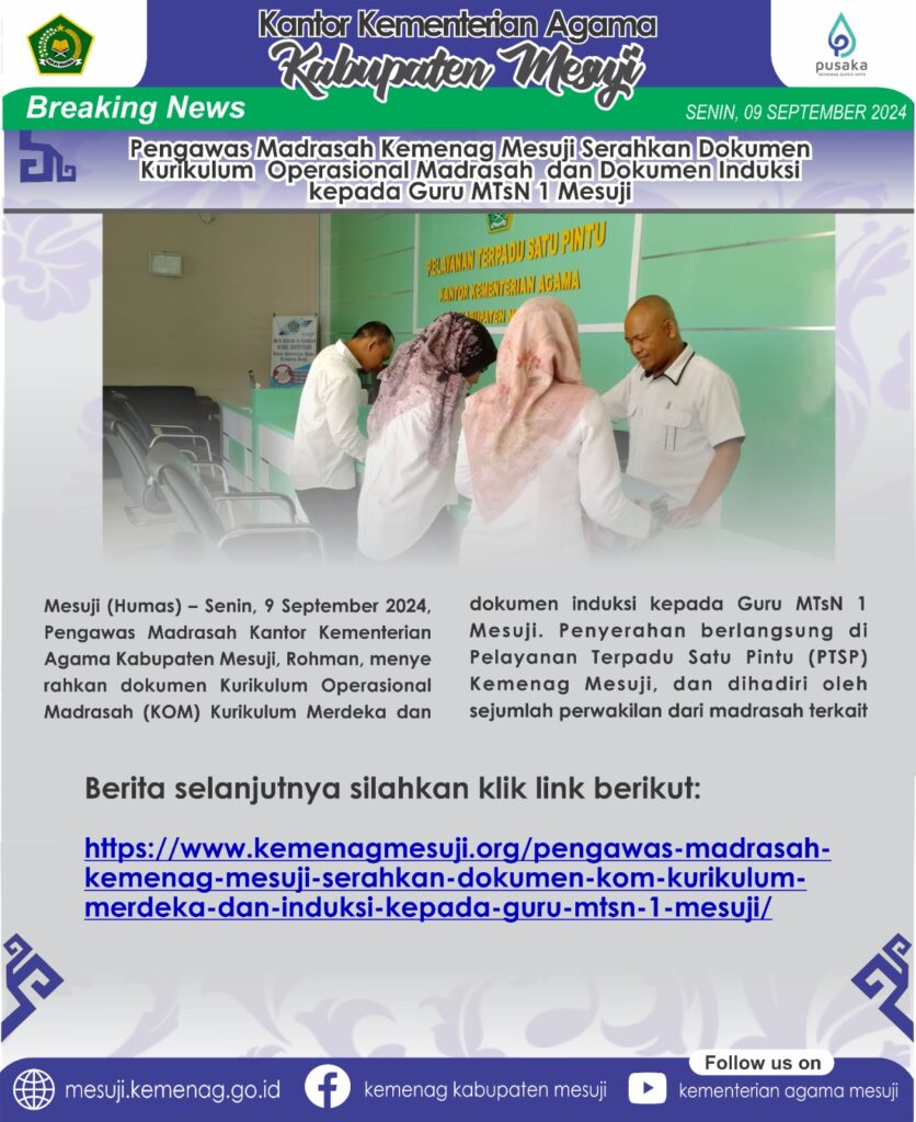 Pengawas Madrasah Kemenag Mesuji Serahkan Dokumen Kurikulum Merdeka dan ...