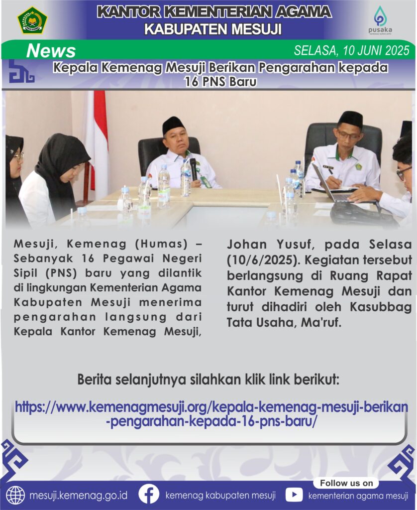 Kepala Kemenag Mesuji Berikan Pengarahan Kepada 16 Pns Baru