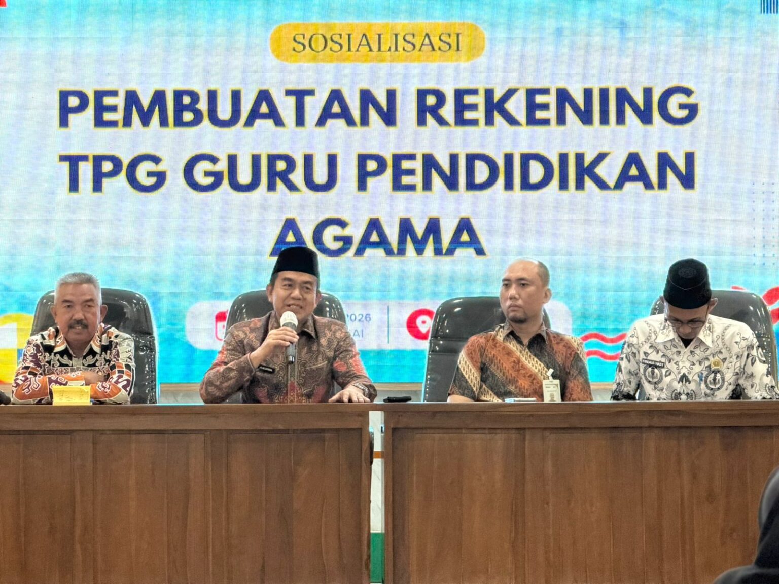 Sosialisasi Pembukaan Rekening TPG Guru Pendidikan Agama, Kakan Kemenag ...